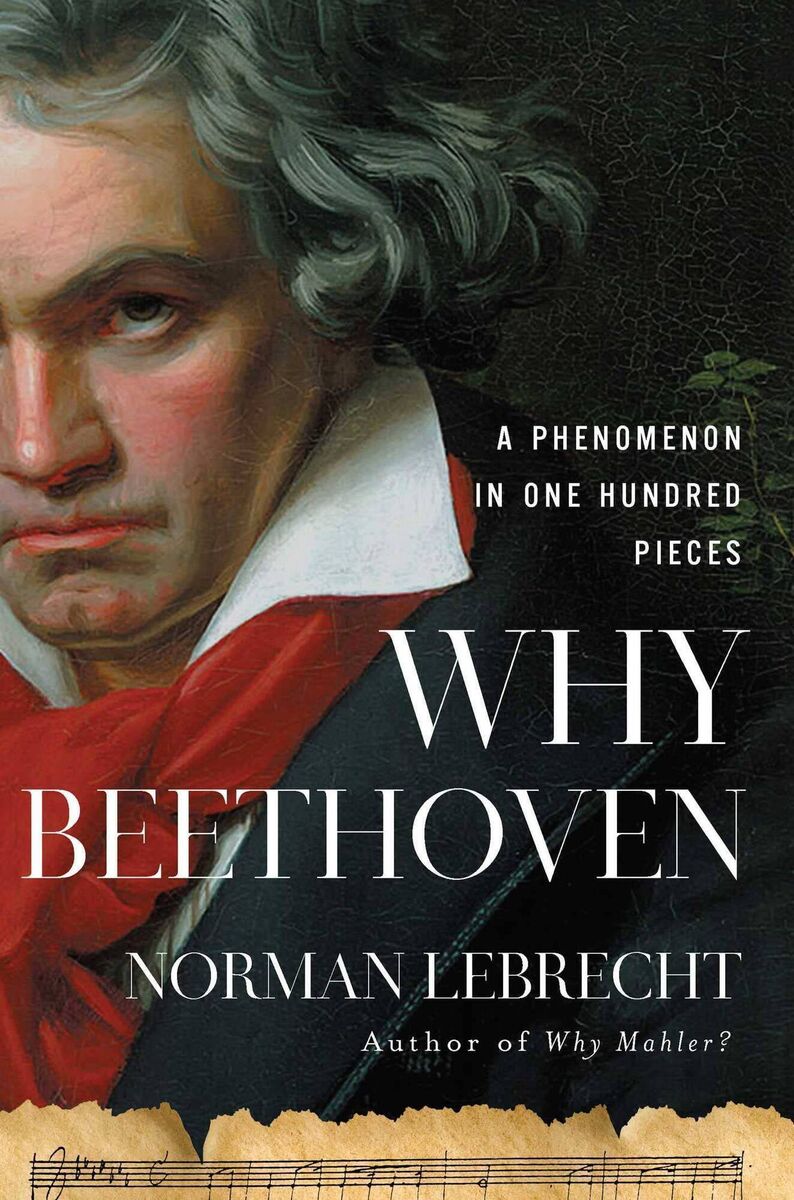 Book Review: Why Beethoven explains the composer's modern prominence