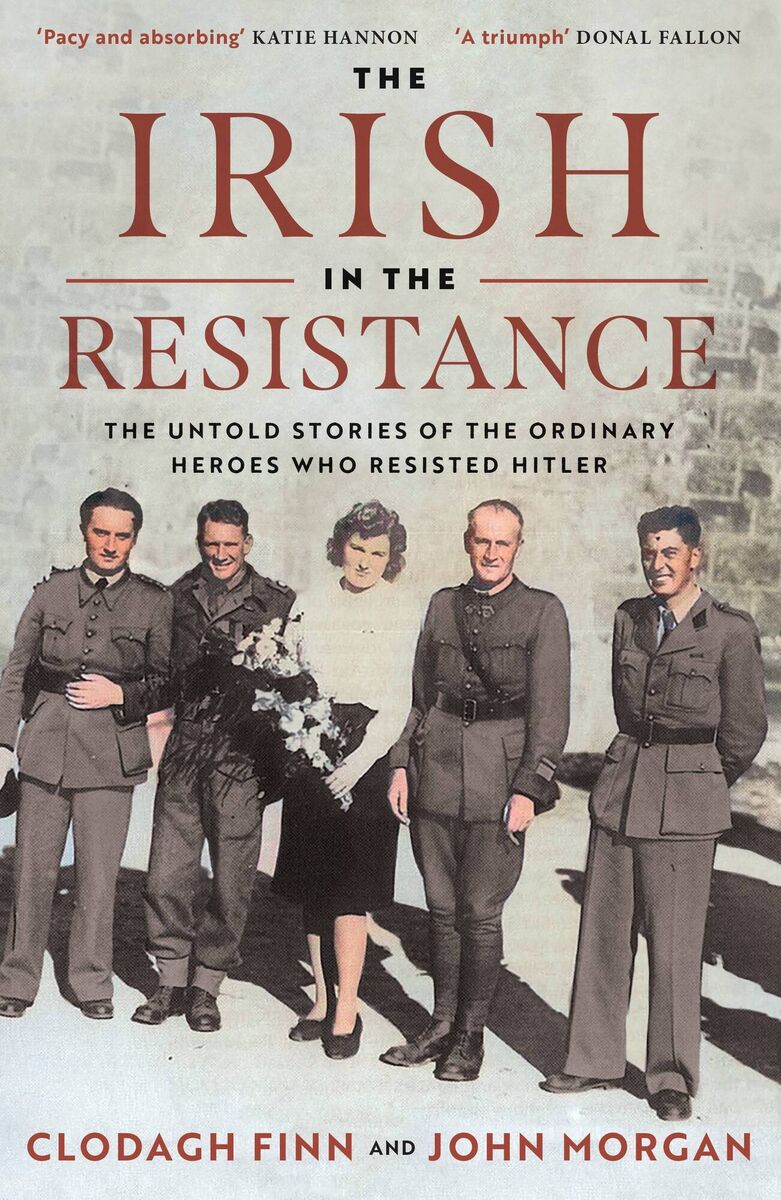 Book review: Resisting nazi occupation: How over 50 Irish fought back ...